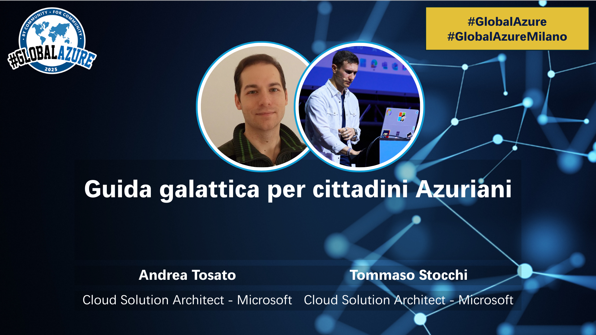 Sessione Guida galattica per cittadini Azuriani - Global Azure Milano ...