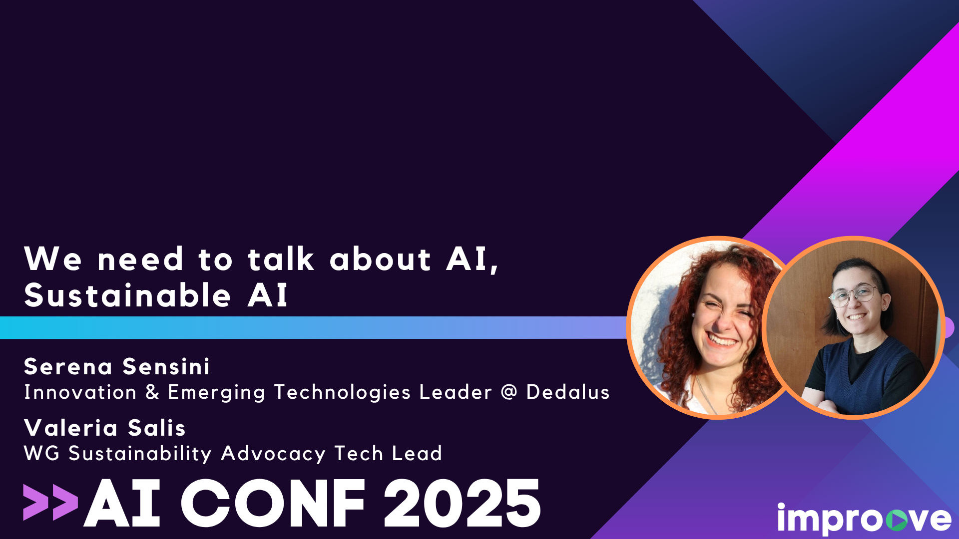 Sessione We need to talk about AI, Sustainable AI - AI Conf 2025